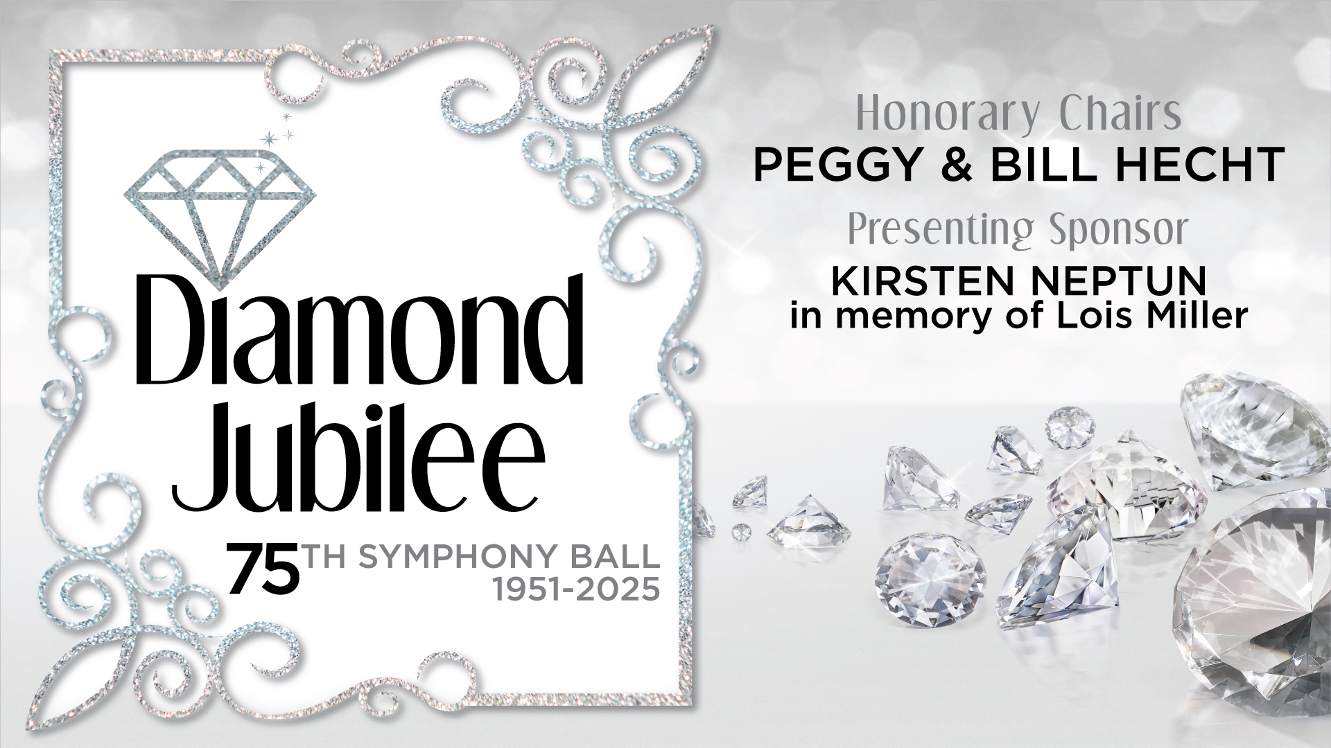 Diamond Jubilee 75th Symphony Ball | Miller Symphony Hall